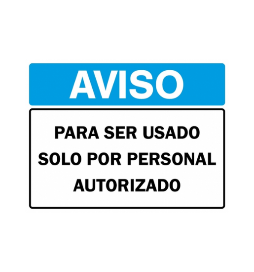 CARTEL ALTO IMP.30X40CM AV.USO PERSONAL AUTORIZADO – Distribuidora Rossi